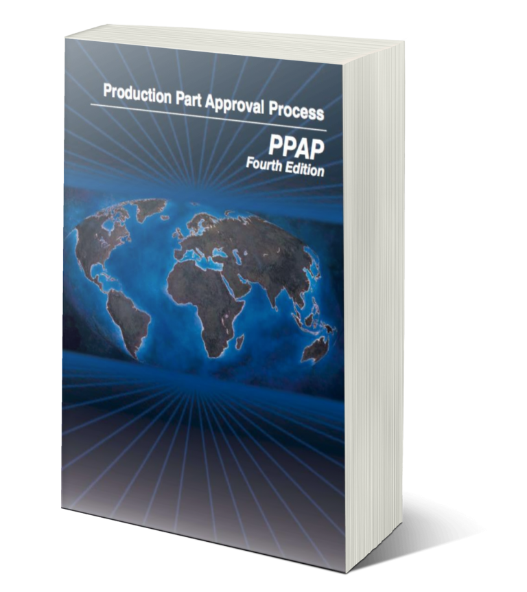 Production Part Approval Process: PPAP 4th Edition - Robere and Associates